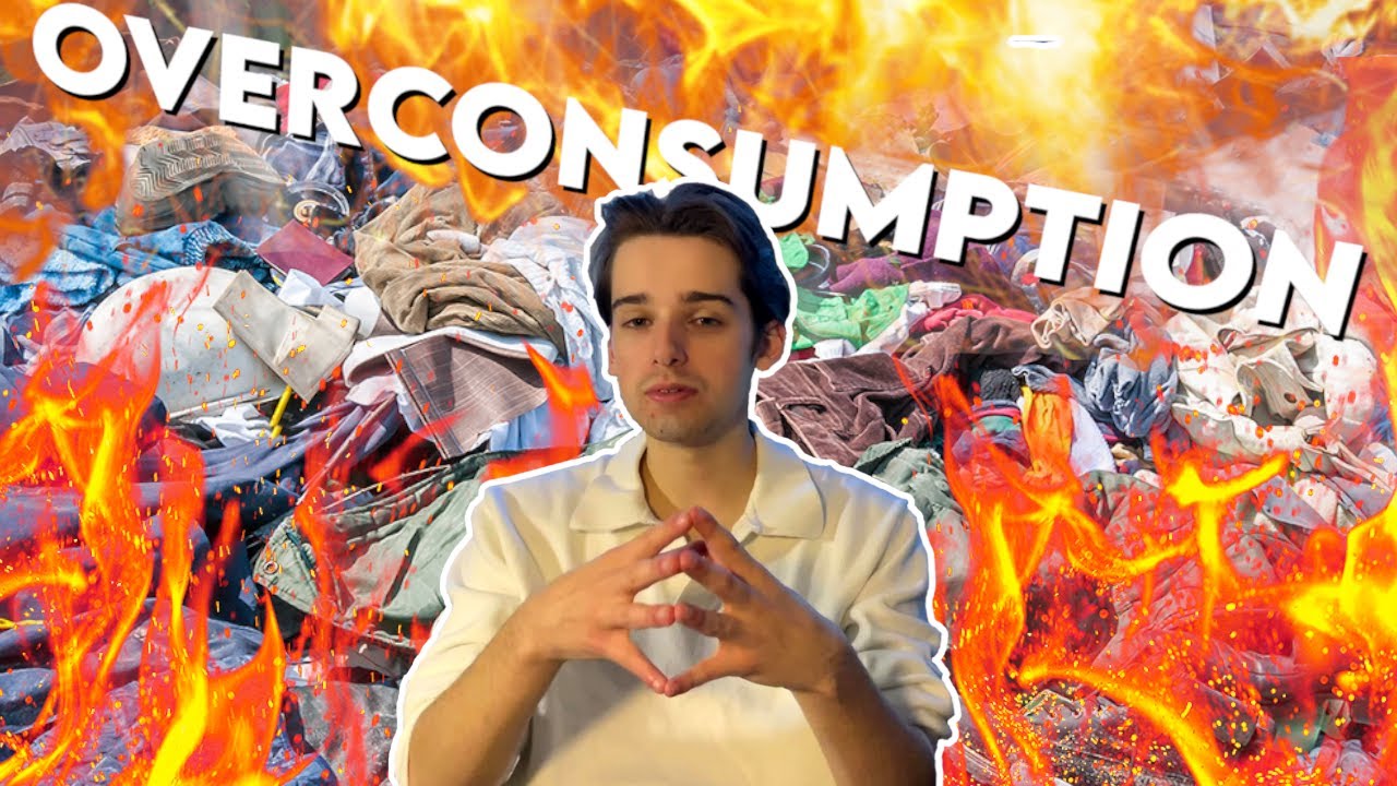 How Overconsumption Is Destroying Our World - YouTube