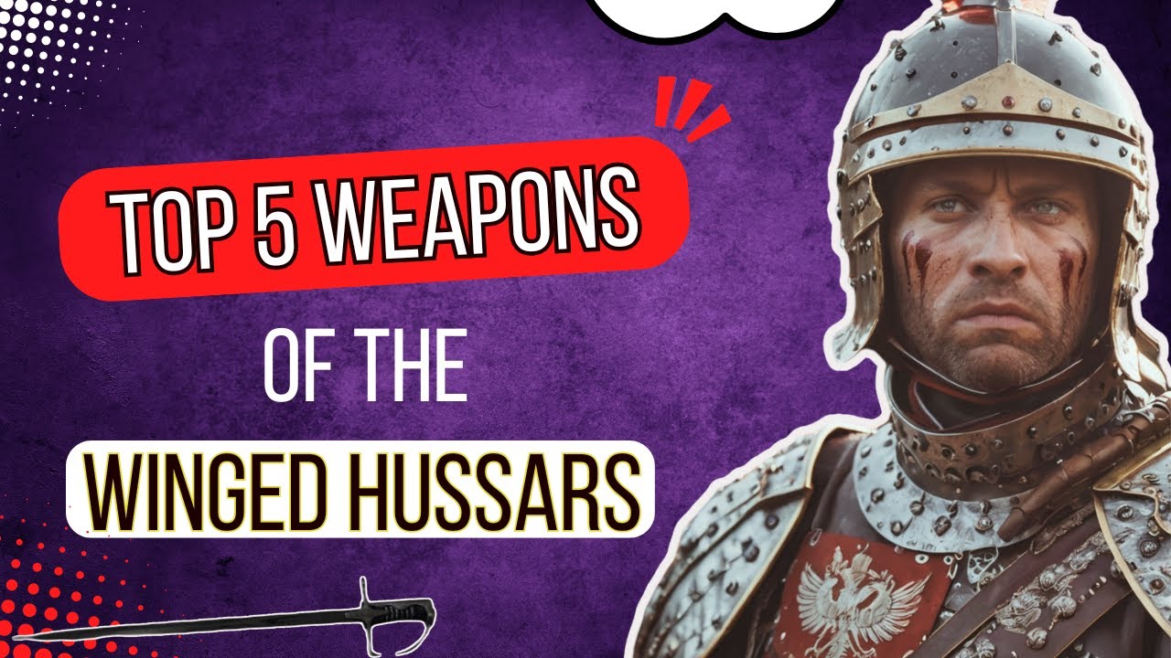 Top 5 Weapons of the Winged Hussars ⚔️ - YouTube