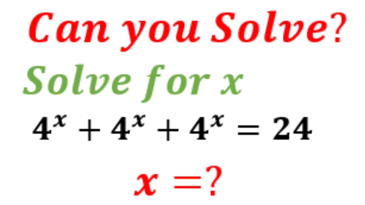 Solving Exponential Equations for x | United States Can You Solve This ...