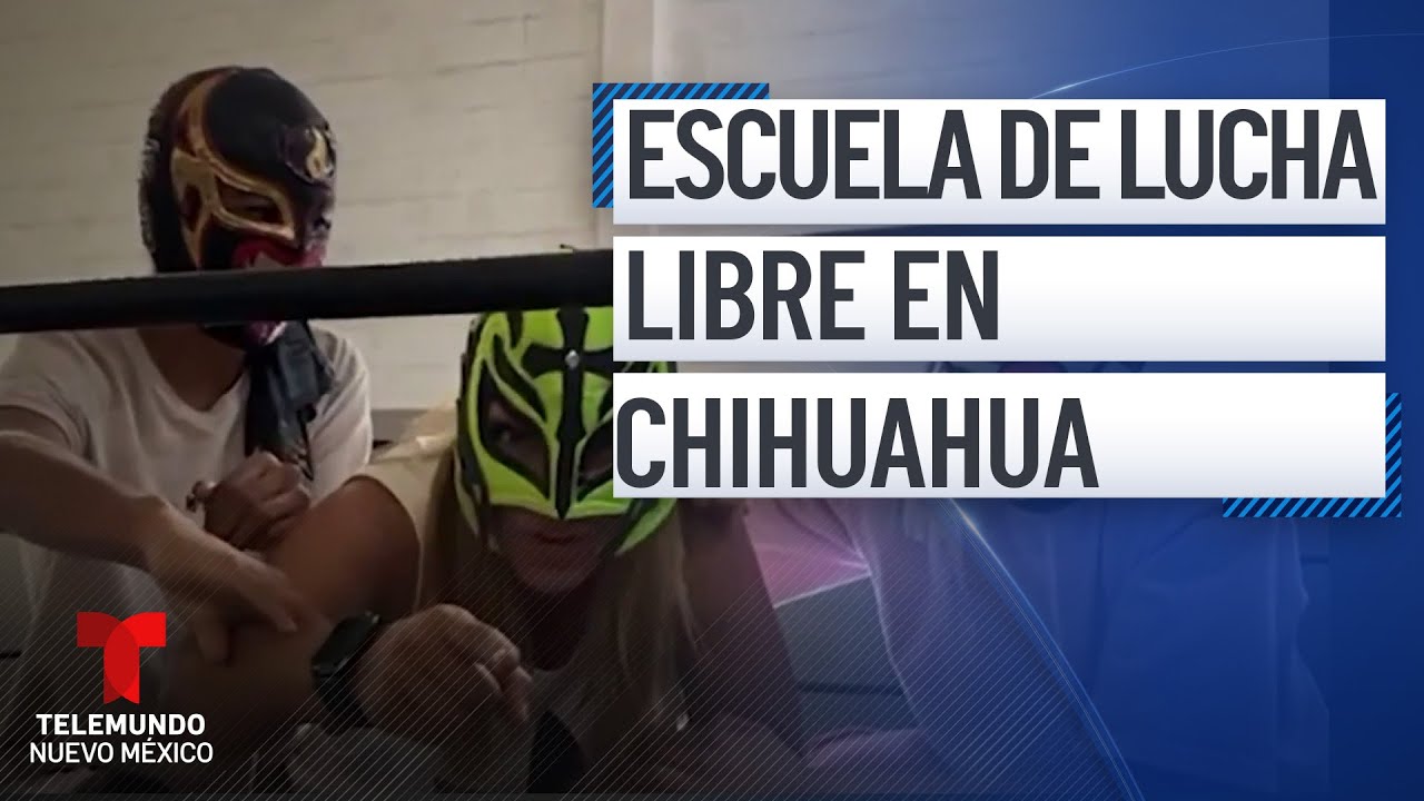 Escuela de lucha libre en Chihuahua creando ídolos | Telemundo Nuevo ...