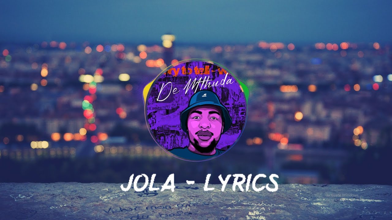 De Mthuda ft Sino Msolo, MalumNator - Jola (Lyrics) - YouTube