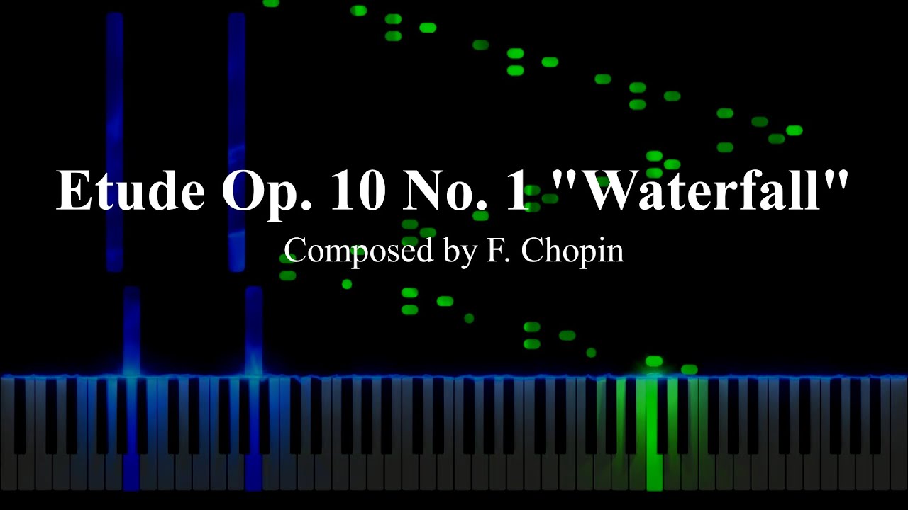 F. Chopin — Etude Op. 10 No. 1 "Waterfall" [Piano Tutorial] - YouTube