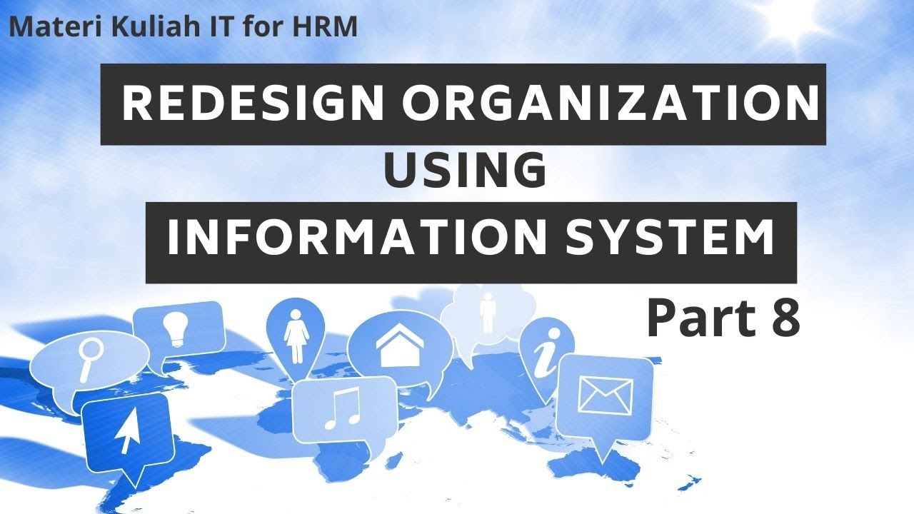 Redesign Organization using IS - 8 - YouTube