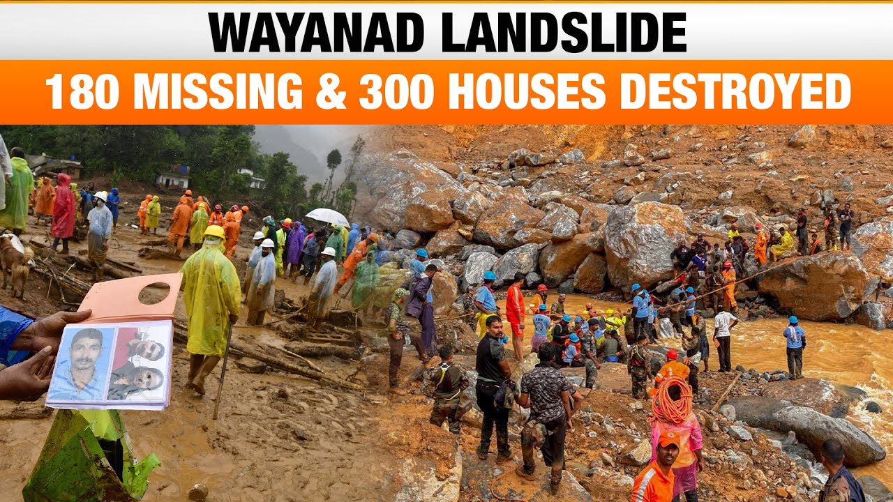Wayanad Landslide: 270 Dead, 200+ Injured | CM Pinarayi Vijayan & Rahul ...