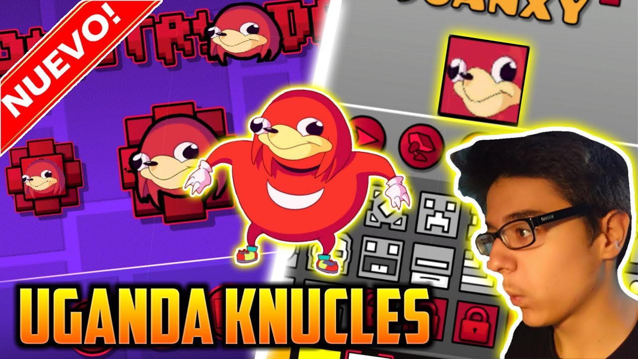 UGANDA KNUCKLES TEXTURE PACK!!! PARA GEOMETRY DASH (2.13) (Android ...