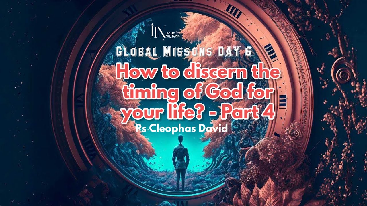 How to discern the timing of God in your life ? - Part 4 - YouTube