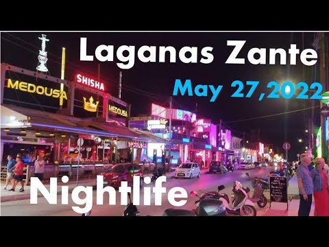 Laganas Zante Nightlife May 27,2022 | Walk And Drive Tour | Mcdo Time ...