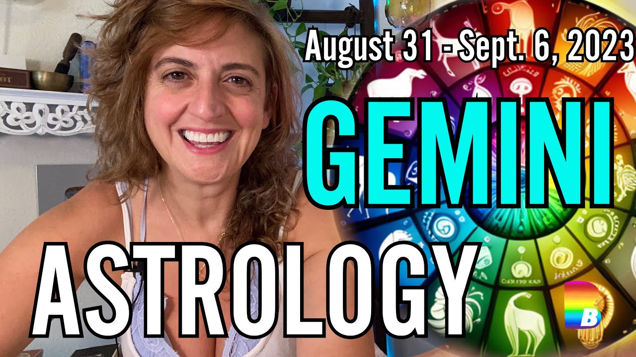 ♊️ GEMINI Week Ahead ASTROLOGY ♊️ August 31 - September 6, 2023 #gemini ...