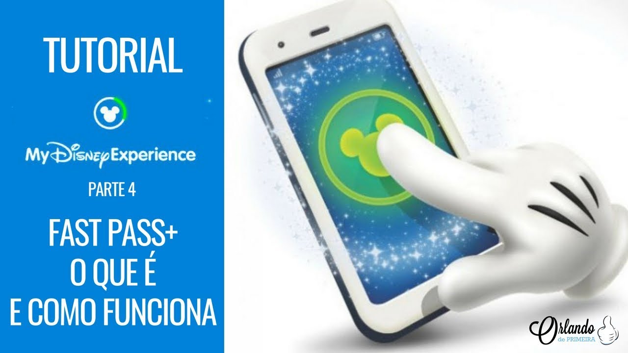 FastPass+ O que é e como funciona | Tutorial My Disney Experience #4 ...