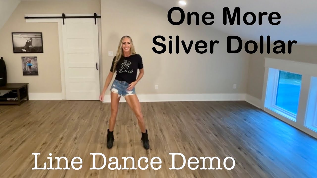 One More Silver Dollar Line Dance Demo - YouTube