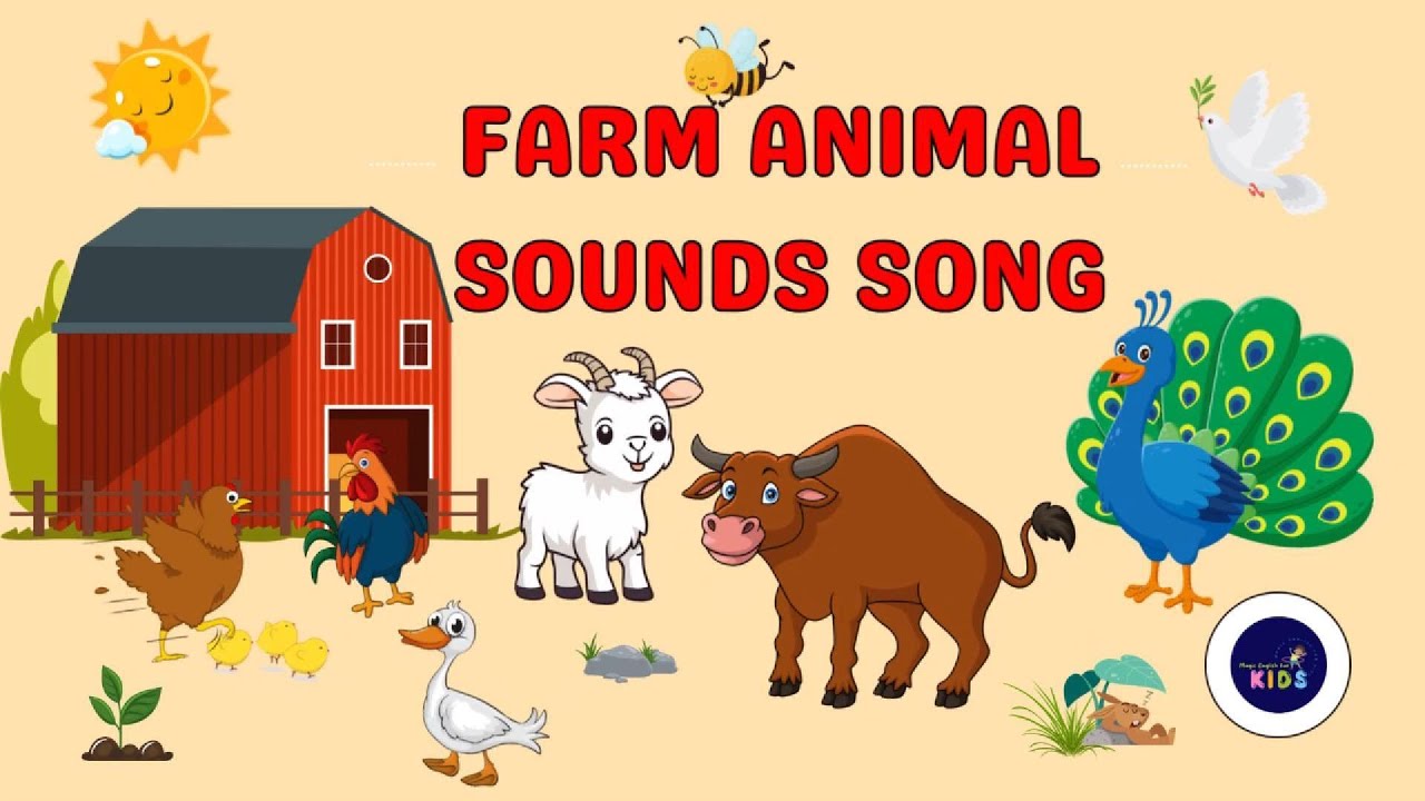 Farm Animal Sound Song for Kids | Animal Sounds and Names for Children ...