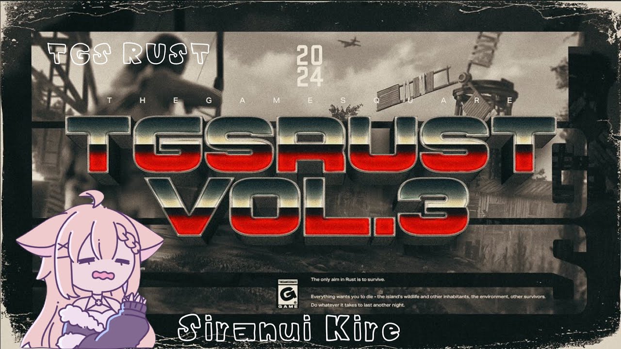 【TGSRust】 今日も今日とて・・・！！！！！💛 #3【Rust】 - YouTube