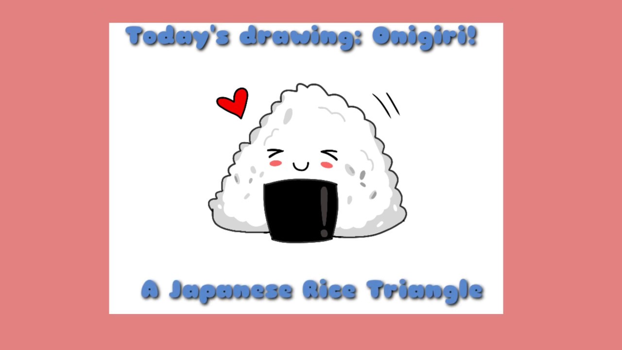 How To Draw a Cute and Simple Onigiri for Kids and Beginners (Easy ...