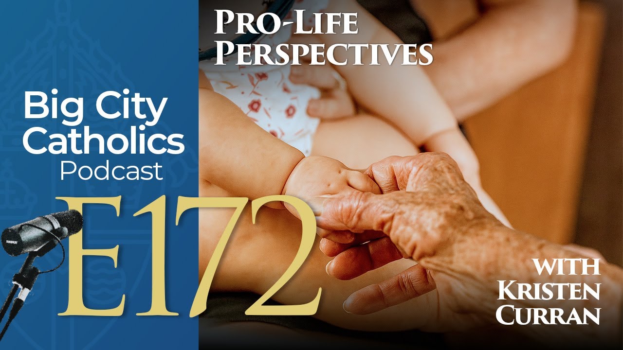 Episode 172 - Pro-Life Perspectives with Kristen Curran - YouTube