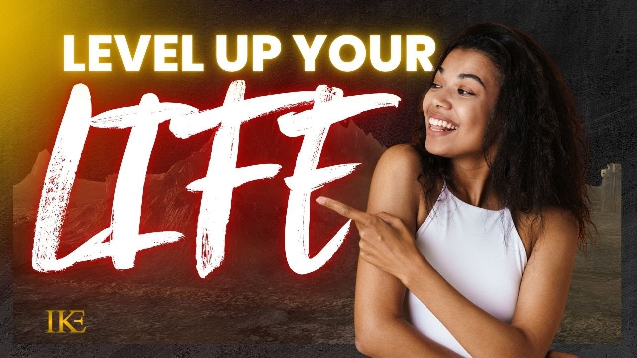 Level Up Your Life: The Mastery of Evolving Through Knowledge - YouTube