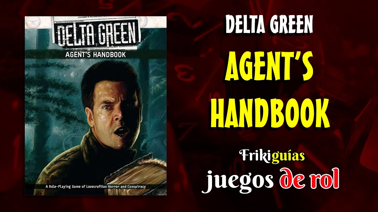Delta Green: Agent's Handbook - Arc Dream Publishing - Videoreseña ...