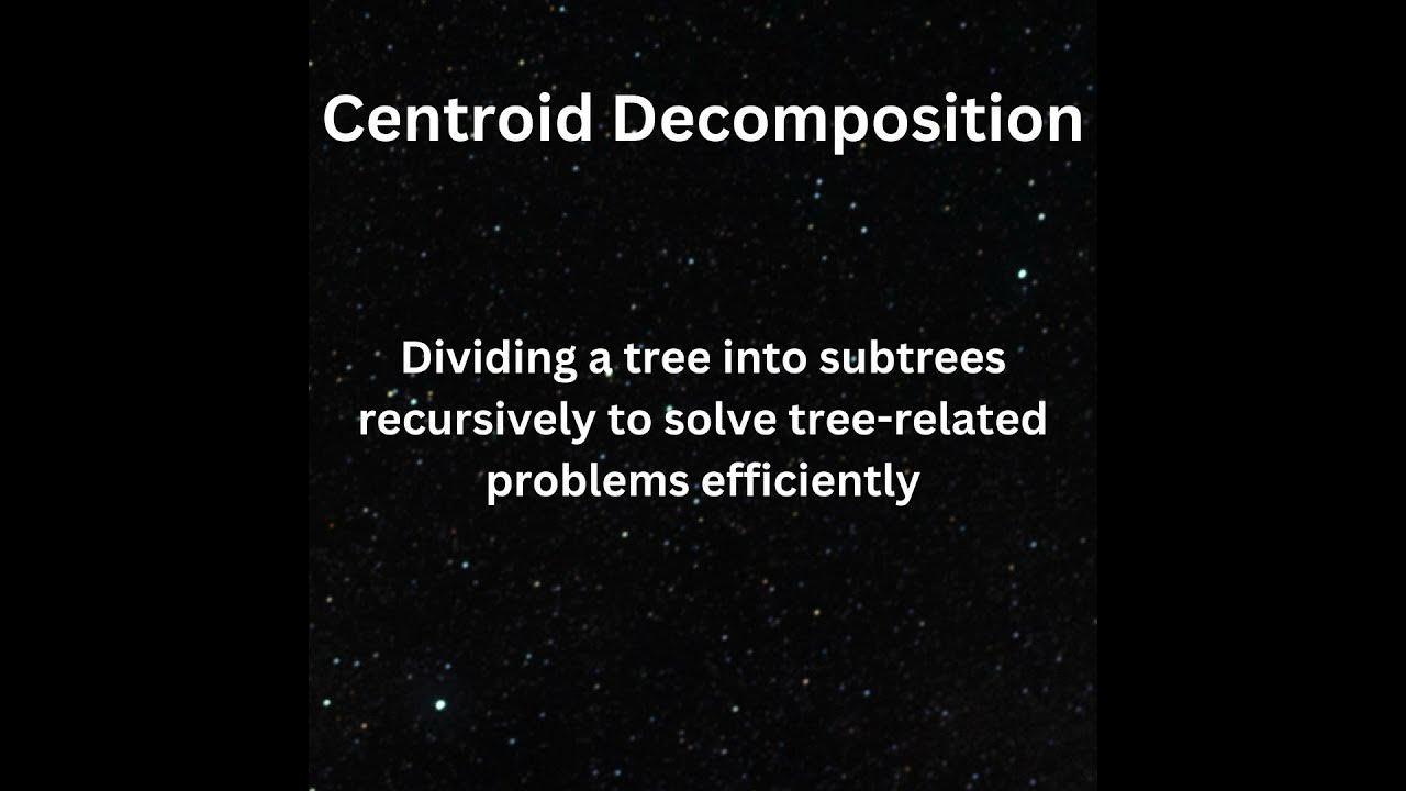 Centroid Decomposition - YouTube