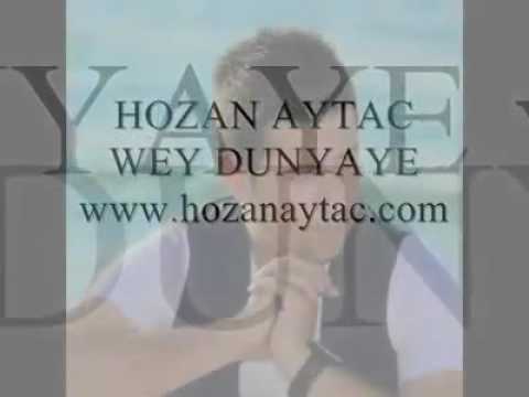 Hozan Aytaç yeni wey dınyaye