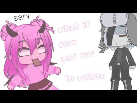 if sarv and ruv play roblox - YouTube