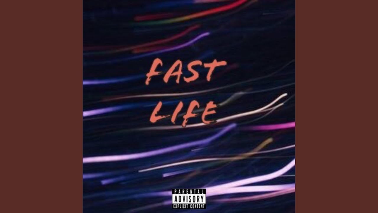 Fast Life - YouTube