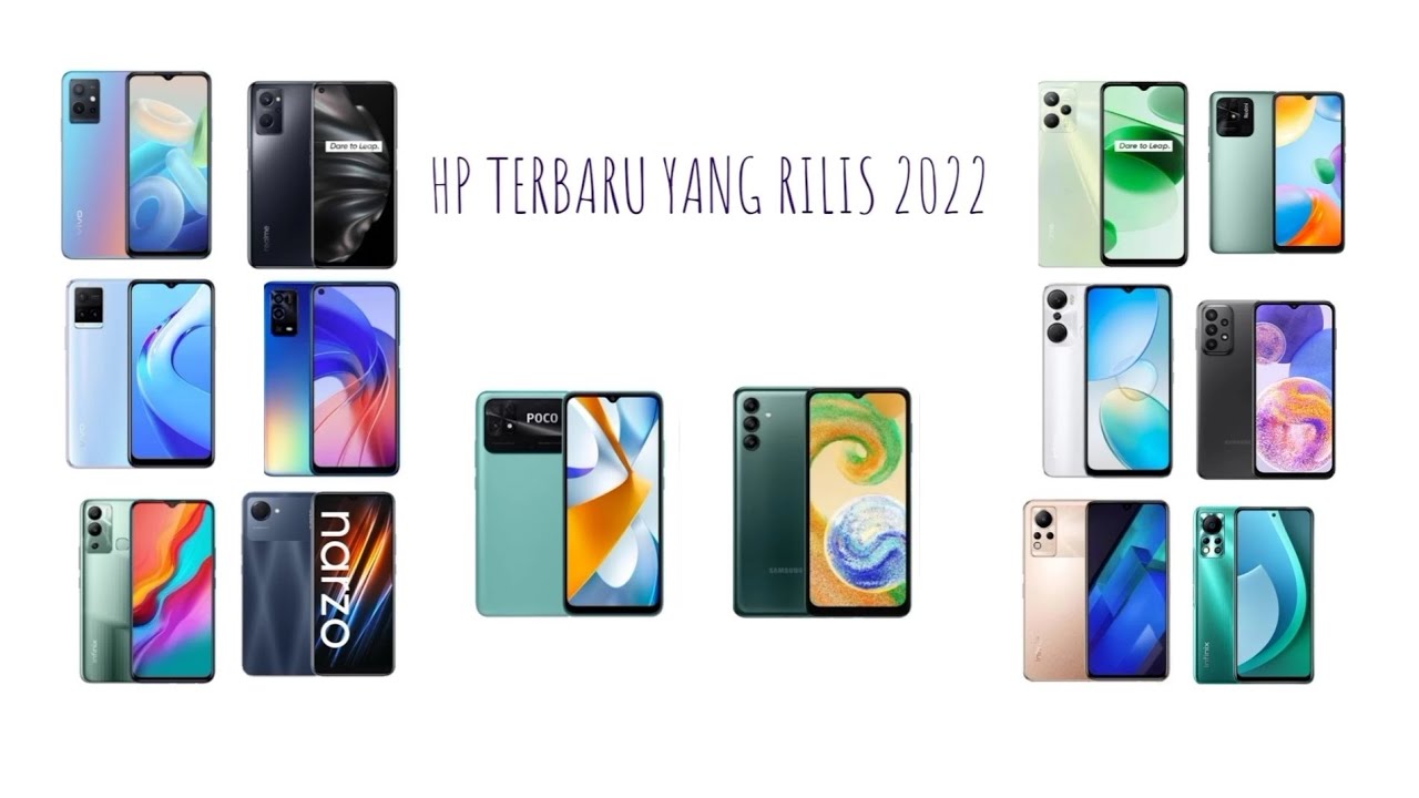 HP TERBARU Rilis TAHUN 2022 Semua Merk - YouTube