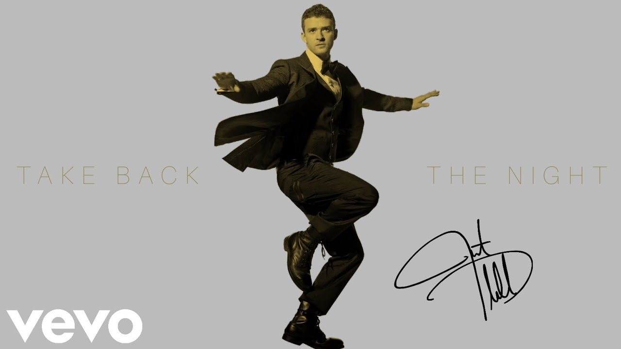Justin Timberlake Take Back The Night (Audio) - YouTube