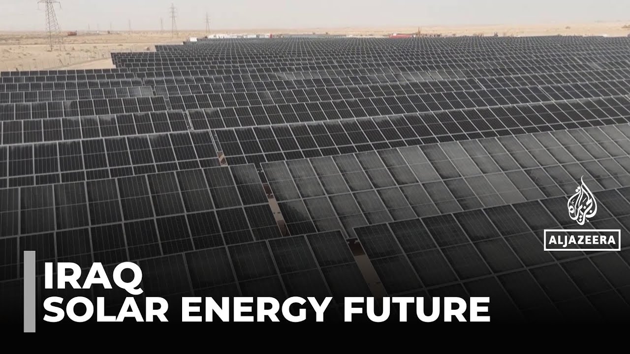Harnessing Iraq’s sunshine: Solar power projects are gaining momentum ...