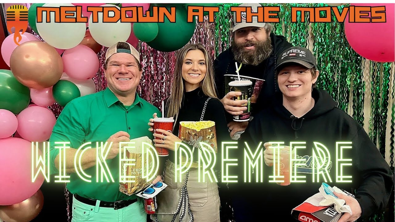 WICKED Opening Weekend - Meltdown at the Movies - YouTube