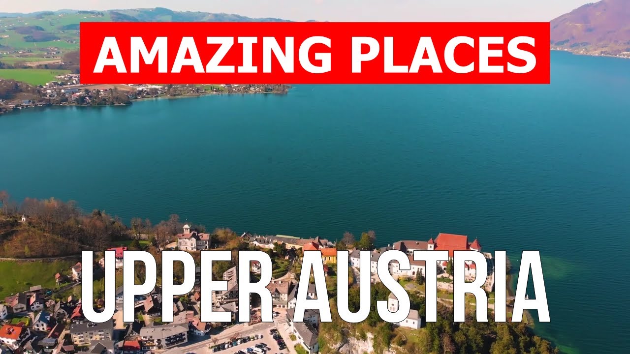 Travel to Upper Austria | Tourism, vacation, nature, landscapes, sights ...