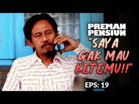 Kang Mus NOLAK Ketemu Sama Cecep | PREMAN PENSIUN 4 | EPS 19 (4/5)