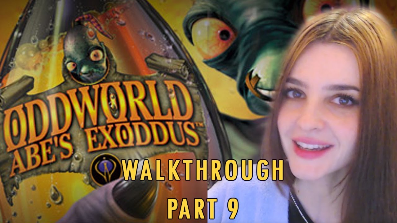 OLD GEN - ODDWORLD ABE'S EXODDUS - WALKTHROUGH PART 9 - YouTube