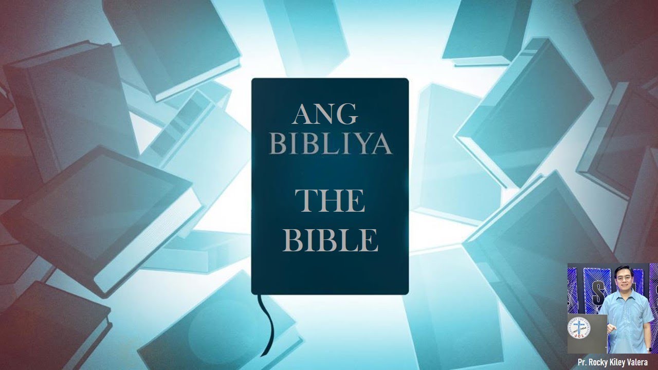 The Bible | Ang Bibliya - YouTube