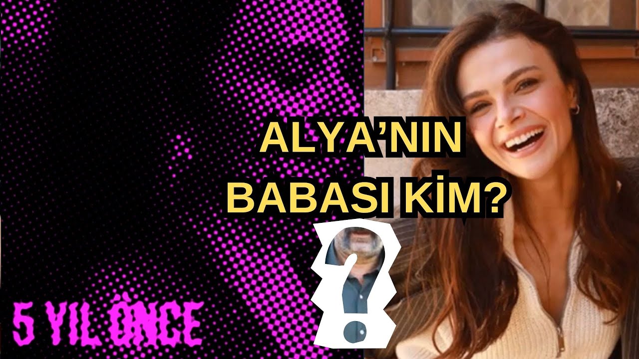 Uzak Şehir: Alya'nın Babası KİM? - YouTube