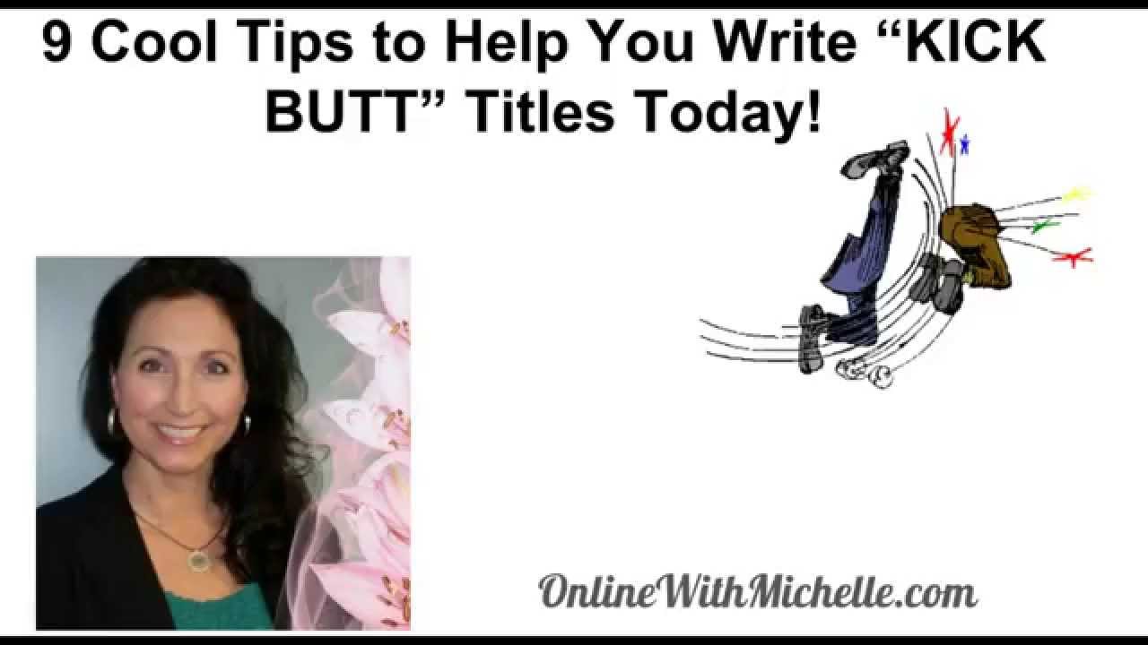 9 Cool Tips On How To Make Catchy Titles For Blog Posts Emails Tweets Etc YouTube 9-cool-tips-on-how-to-make-catchy-titles-for-blog-posts-emails-tweets-etc-youtube