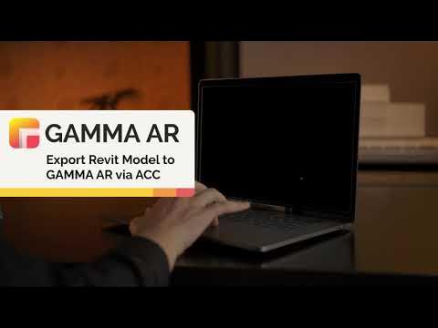 GAMMA AR Tutorial | Export Revit Models to GAMMA AR via ACC - YouTube
