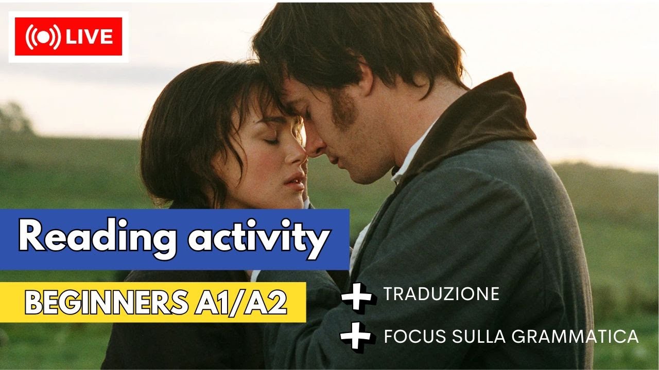 READING activity - LETTURA SEMPLIFICATA A1/A2 - Pride & Prejudice - YouTube