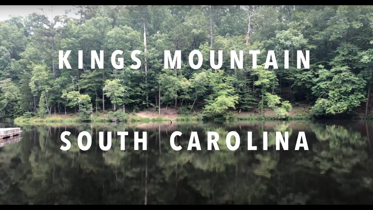 Kings Mountain | South Carolina - YouTube