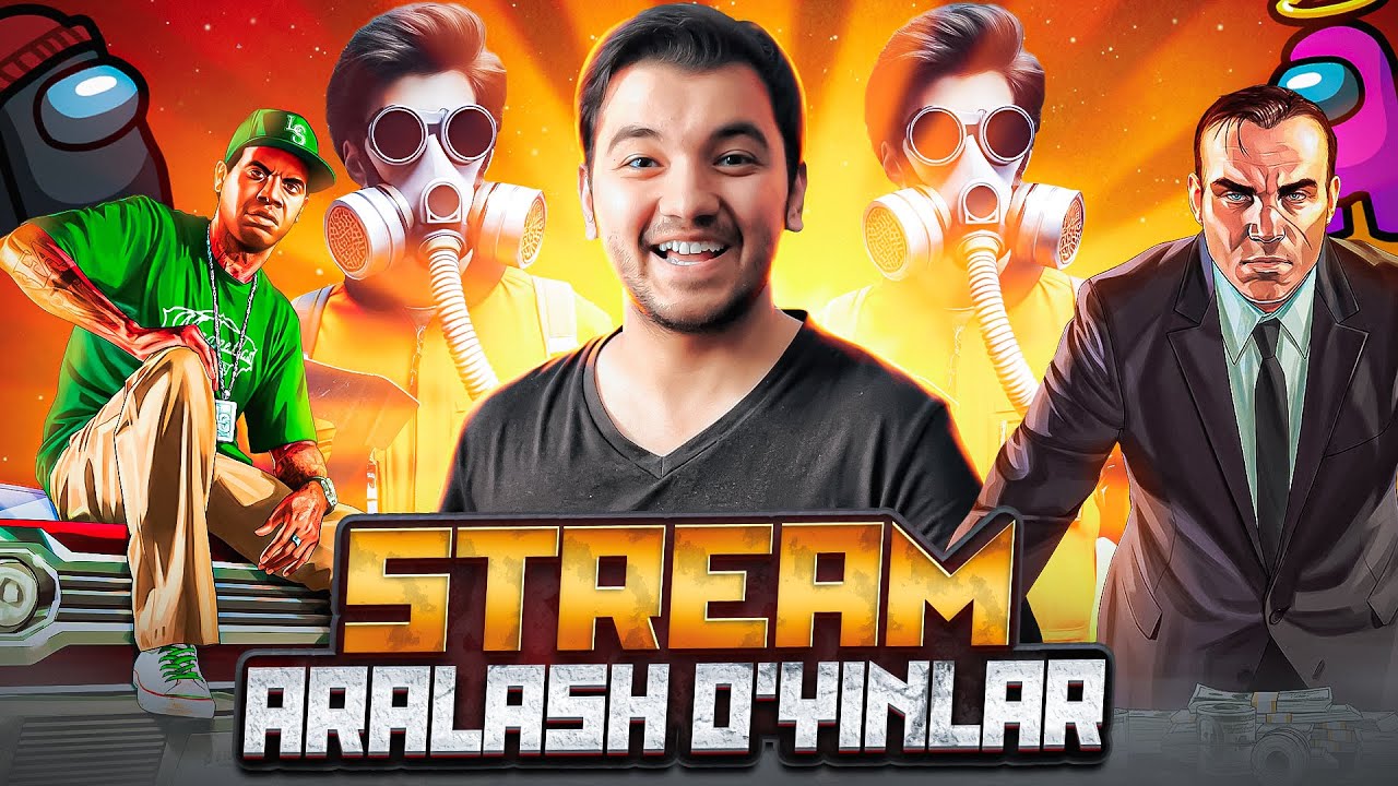 Aralash O'yinlar / Strim - YouTube