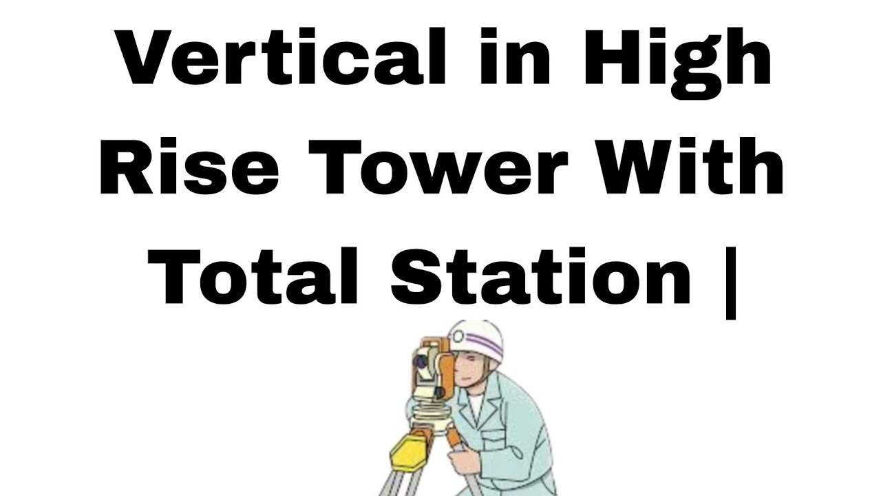 How To Transfer Control Point Vertical in High Rise Tower With Total ...