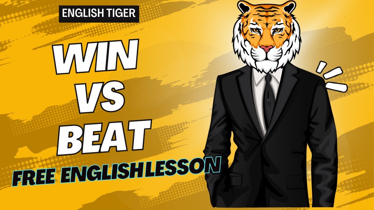 Free English Lesson: How to use WIN and BEAT - YouTube