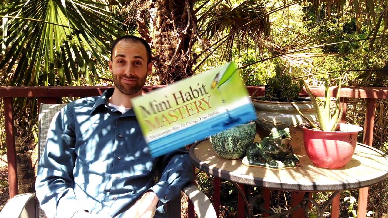 Mini Habit Mastery Course Preview (A Bestselling, Top-Rated Udemy Habit ...