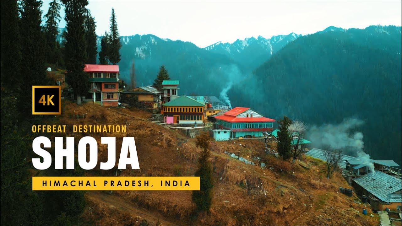 Village in India 🇮🇳 | Shoja, Himachal Pradesh | India in 4K - YouTube