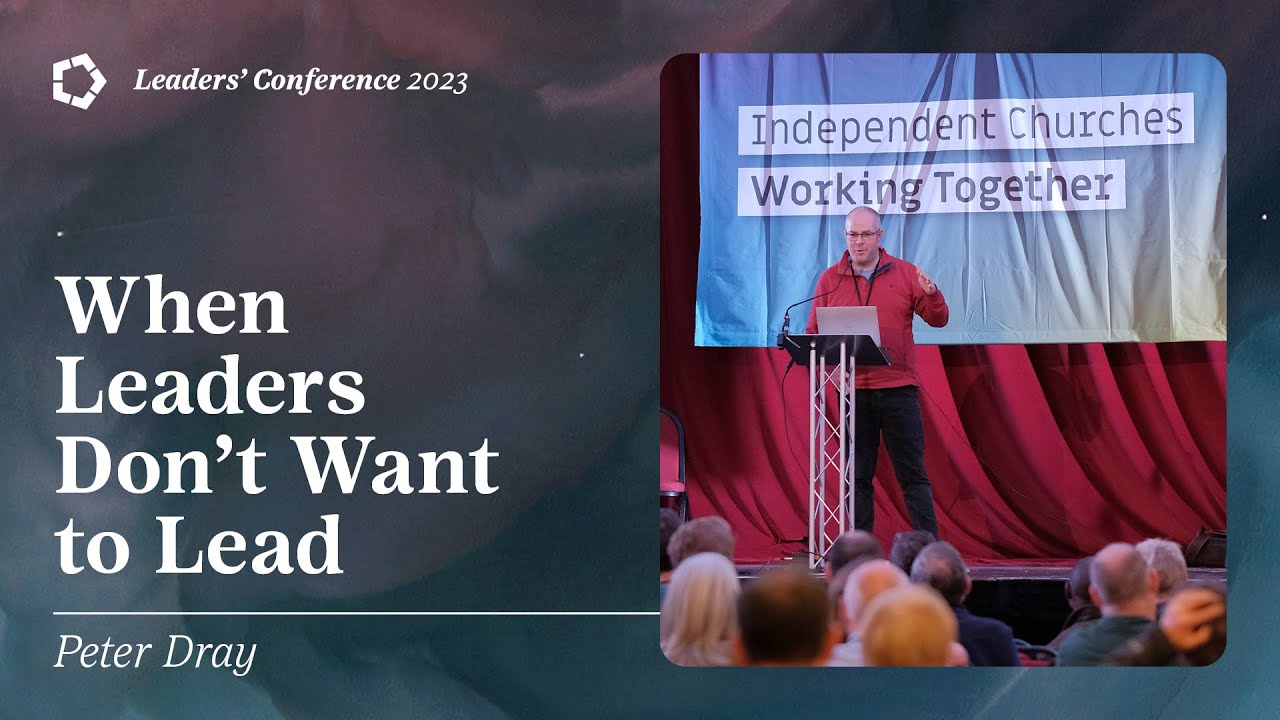 When Leaders Don't Want to Lead // Peter Dray - YouTube
