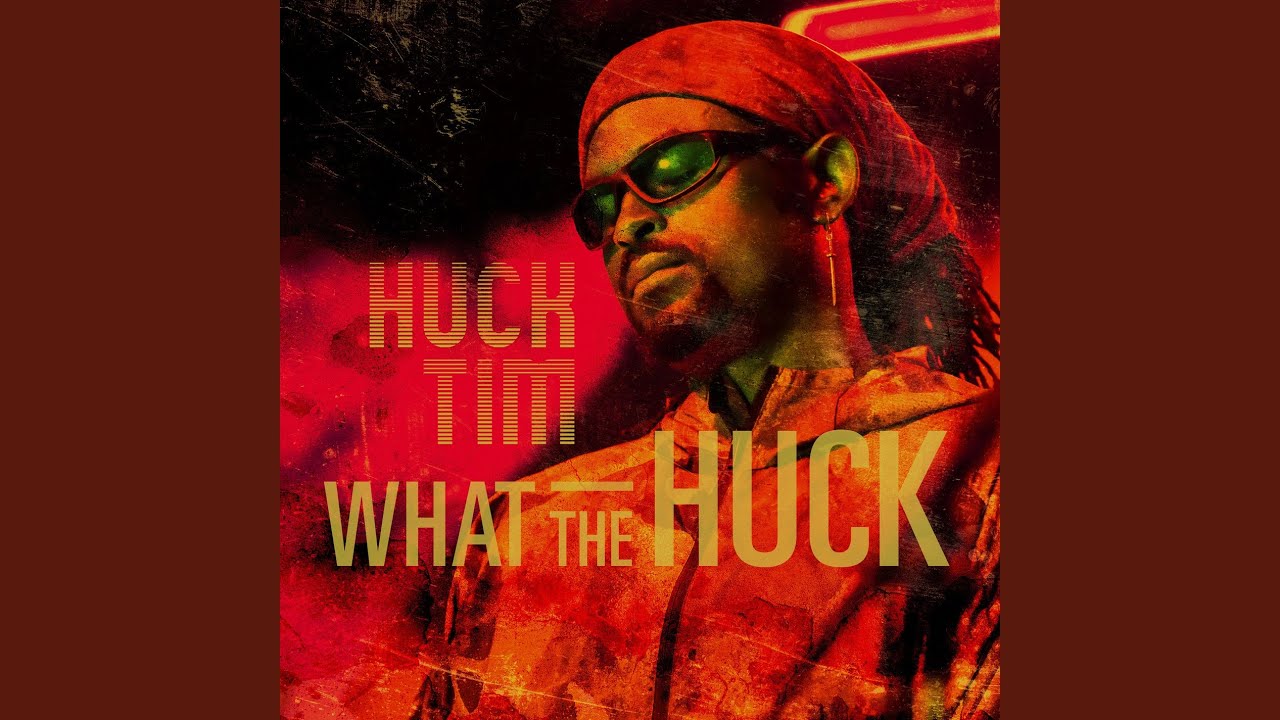 What The Huck - YouTube