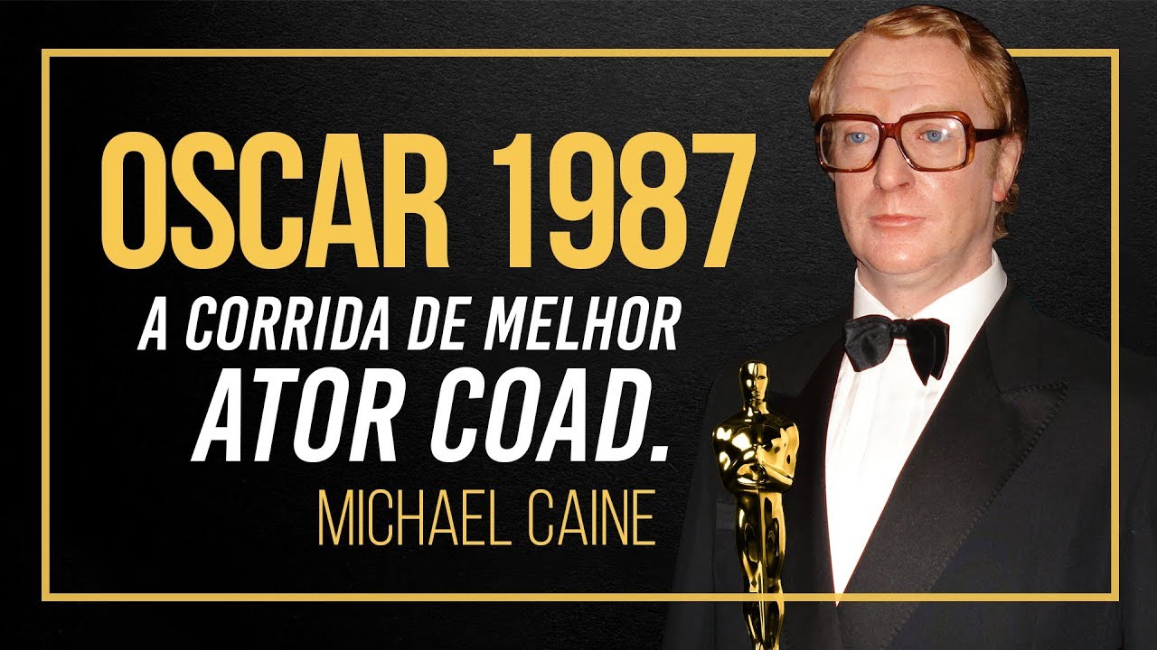 OSCAR 1987 | O DIA QUE MICHAEL CAINE TROCOU A ESTATUETA POR “TUBARÃO 4 ...