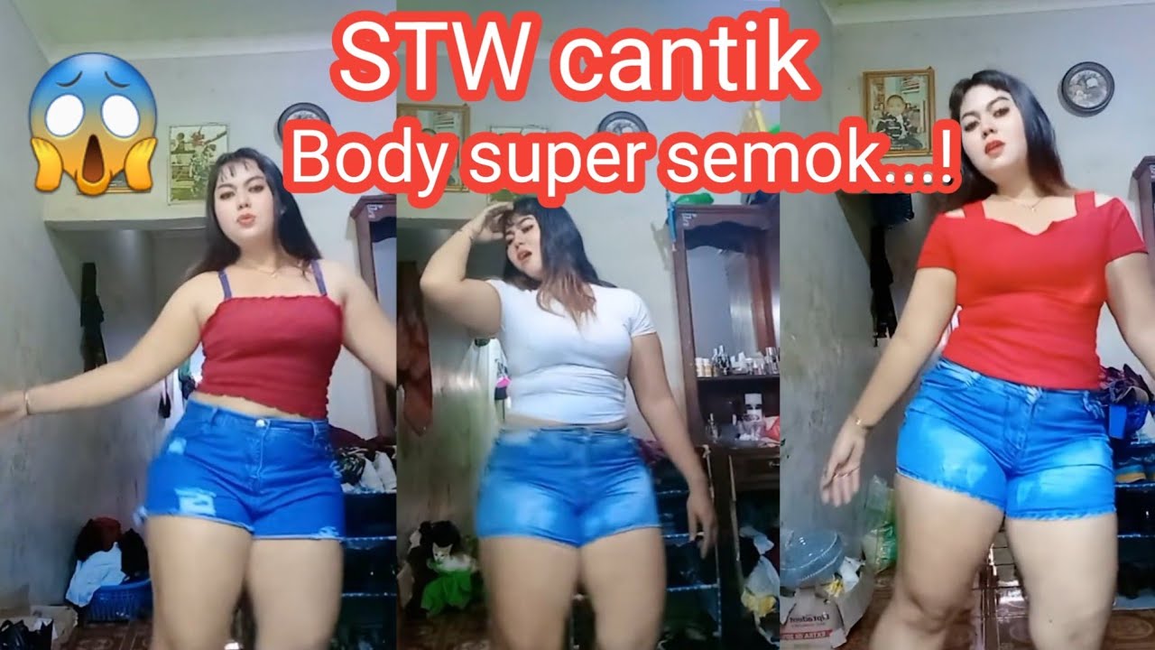 STW cantik body super semok...!!!😱 @PeriChannel1 - YouTube