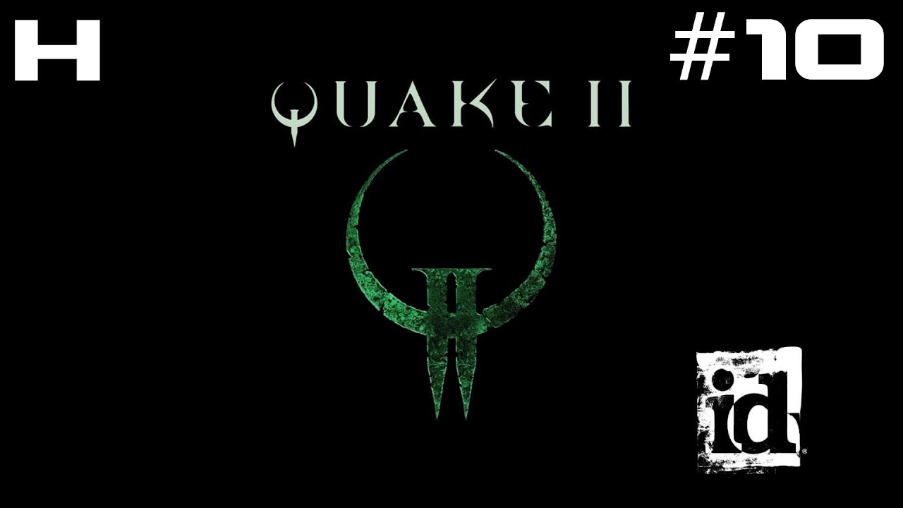 Quake II Walkthrough Part 10 [PC] - YouTube