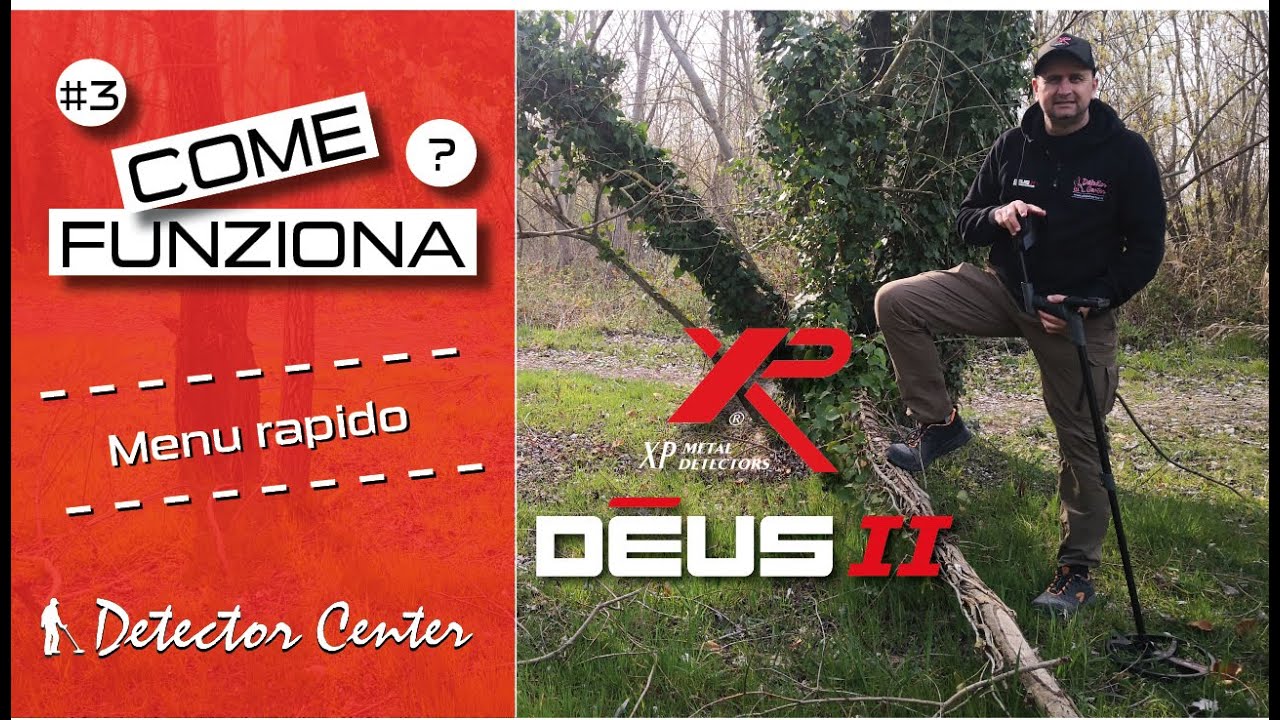XP DEUS II - Menu rapido - Come funziona #3 - YouTube