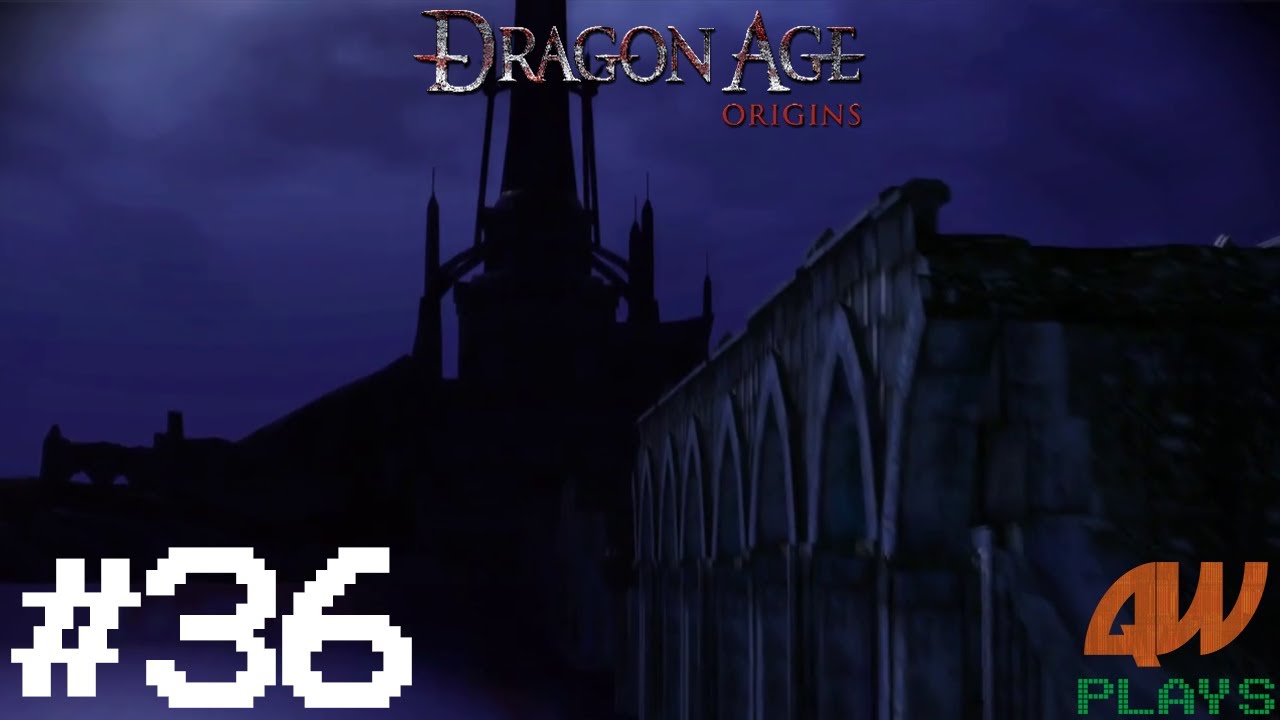 Dragon Age: Origins | Part 36: The Lake Calenhad Docks - YouTube