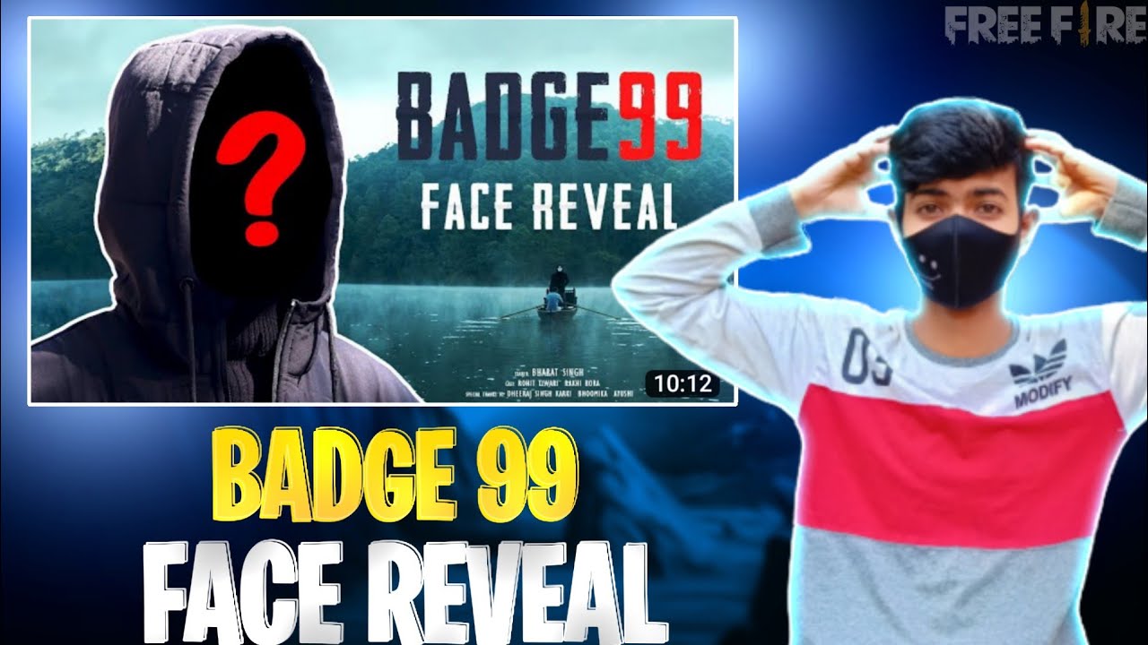 Badge 99 Face Reveal Reaction Video|| Garena Free Fire|| - YouTube